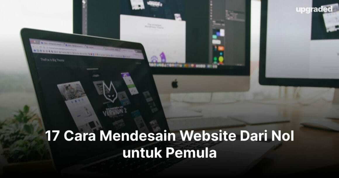 17 Cara Mendesain Website Dari Nol untuk Pemula