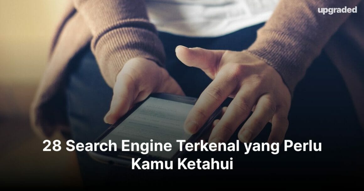 30 Search Engine Terkenal yang Perlu Kamu Ketahui