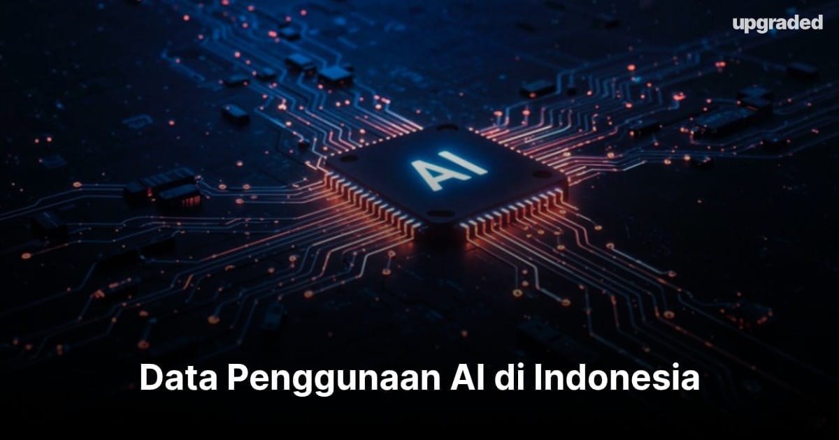 Data Penggunaan AI di Indonesia (2025)